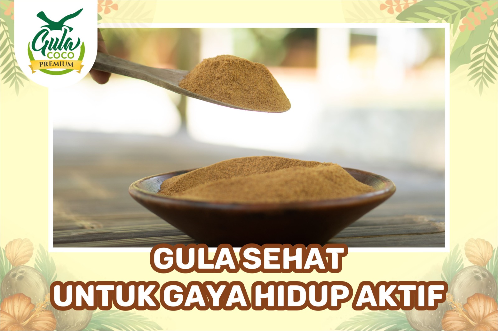 Gula Sehat untuk Gaya Hidup Aktif - GULA COCO